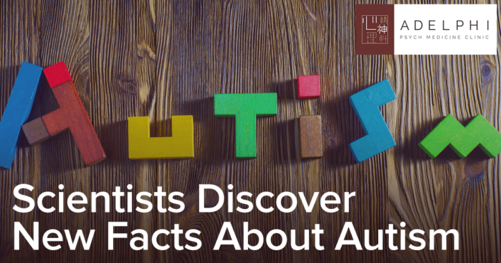 Scientists Discover New Facts About Autism | Adelphi Psych Med